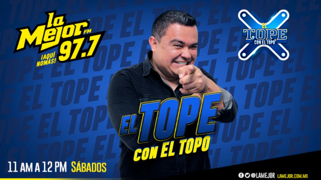 CDMX - El Tope - La Mejor