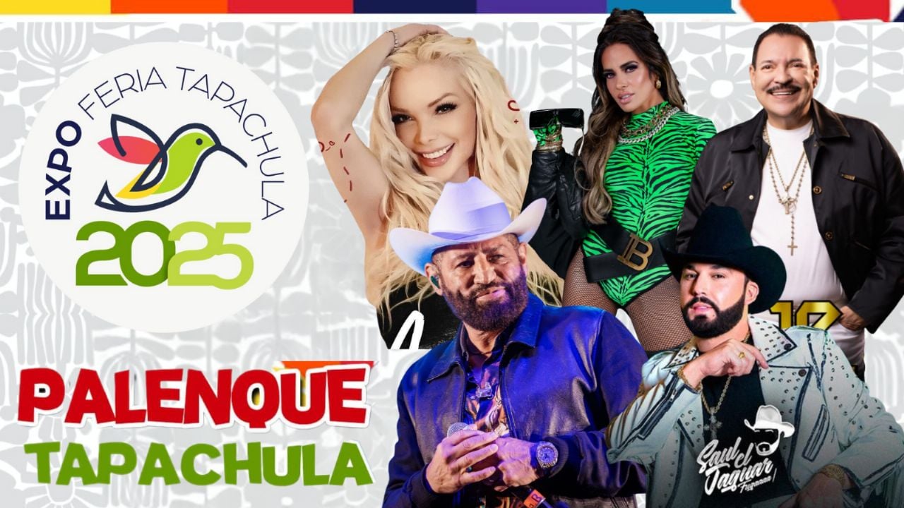 Expo Feria Tapachula 2025: Esta es la nueva cartelera para el Palenque; fechas y precios | La Mejor