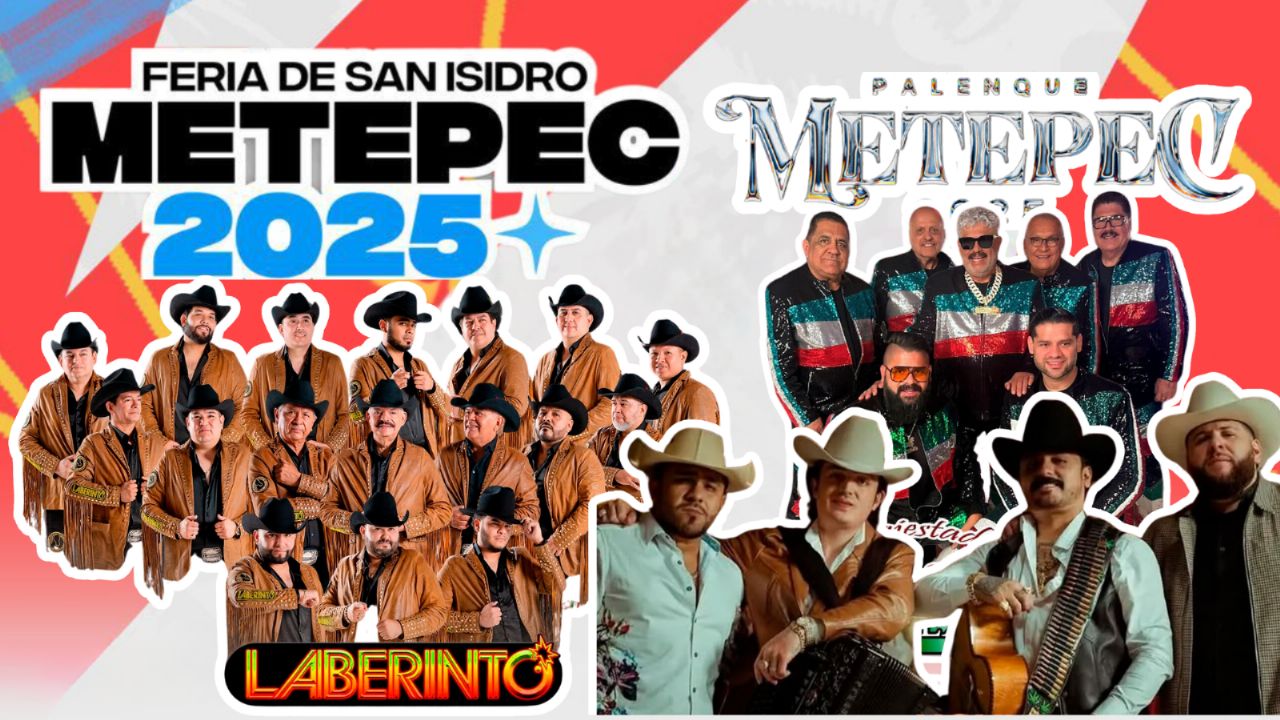 Feria San Isidro Metepec 2025: ¿Qué artistas se presentarán HOY 8 de ...
