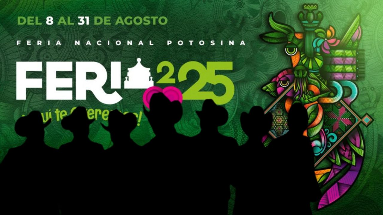 Feria Nacional Potosina 2025: Cartelera de artistas que darán concierto de INAUGURACIÓN en el ...