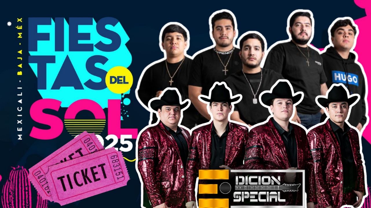 Fiestas del Sol Mexicali 2025: Cartelera completa de artistas que se presentarán HOY 27 de ...