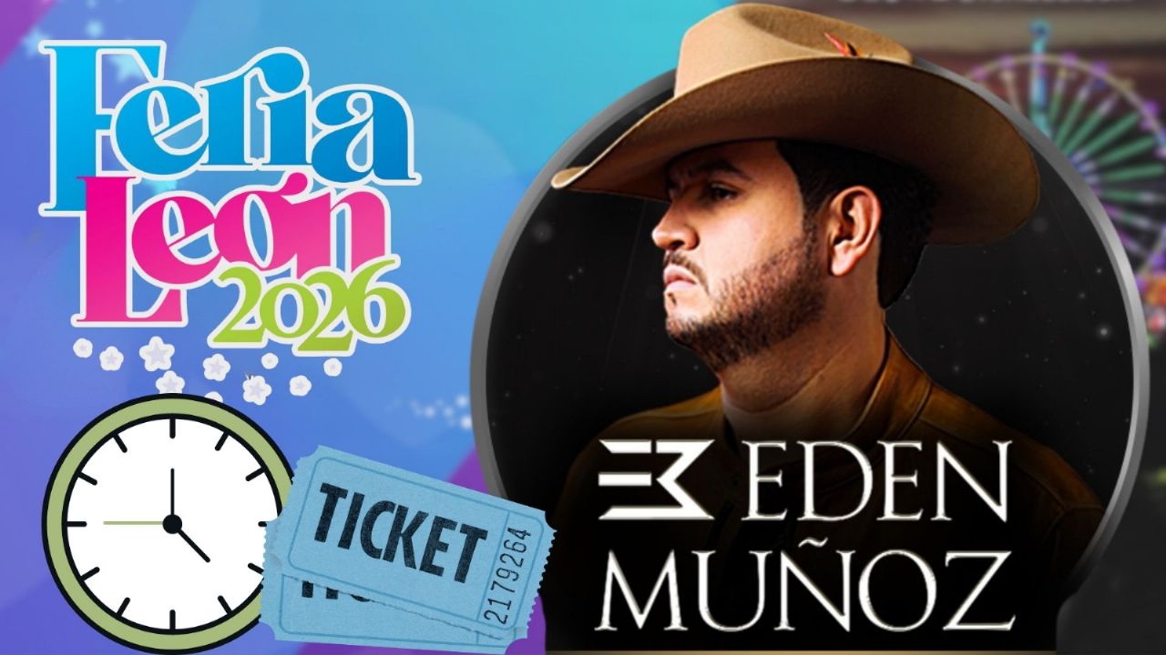 Feria Estatal León 2026: ¿A qué hora empieza el concierto de Edén Muñoz ...